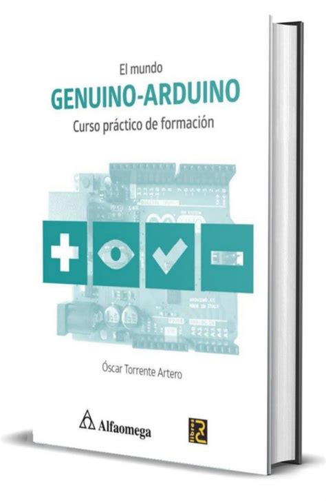 El Mundo Genuino Arduino Curso De FormaciÓn Rogerbit