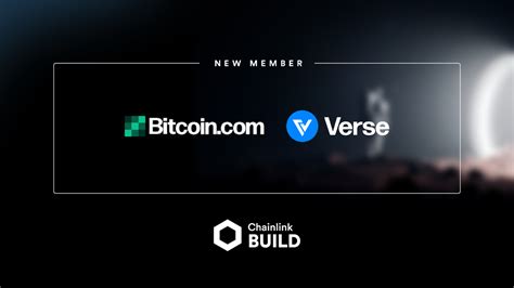 Bitcoin․com Joins Chainlink Build To Boost Adoption Of Verse Ecosystem Dapps Press Release