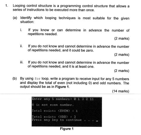 Solved Looping Control Structure Is A Programming Control