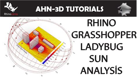 Rhino Grasshopper Ladybug Sun Analysis Ladybug Grasshopper Analysis