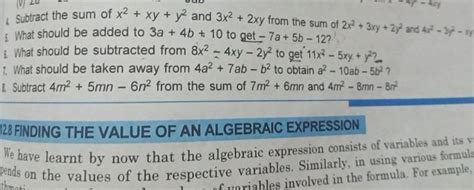 6 subtract the sum of x2 xy y2 and 3x2 2xy from the sum of 2x2 3xy 2y2 an