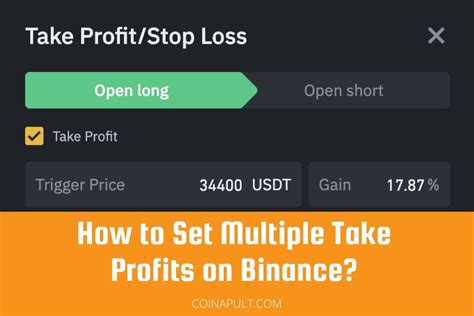 How To Set Multiple Take Profits On Binance Coinapult