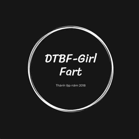 Dtbf Girl Farts13