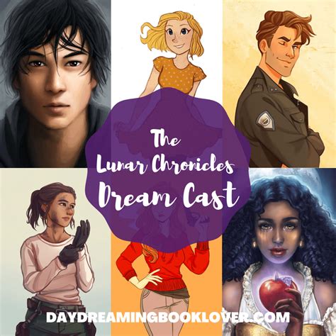 The Lunar Chronicles Dream Cast Daydreaming Book Lover