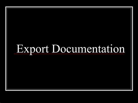 Export Documentation Ppt