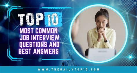Top 10 Most Common Job Interview Questions And Best Answers