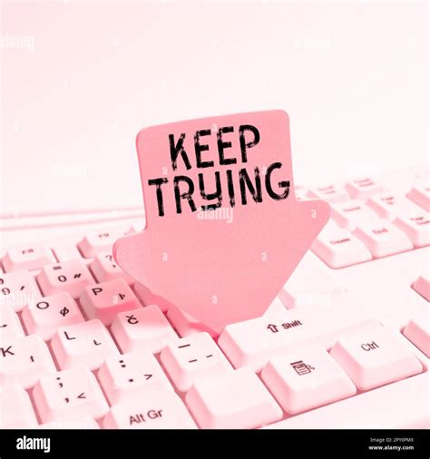Text Caption Presenting Keep Trying Business Showcase Continue To Do