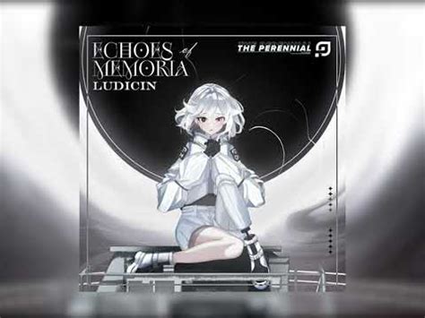 Echoes Of Memoria Ludicin Sped Up Youtube