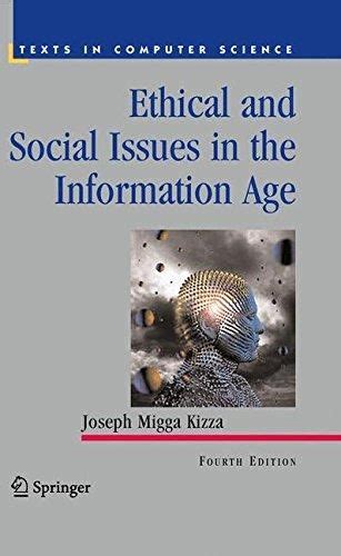 Ethical And Social Issues In The Information Age
