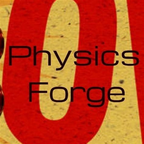 Physics Forge Youtube