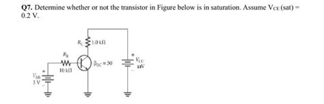 Solved Q Determine Whether Or Not The Transistor In Figure Chegg