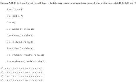 Solved Suppose A B C D E And F Are Of Type Std Logic If Chegg Com