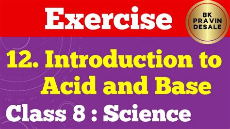 Introduction To Acid And Base Exercise Class 8 Science 8th Science Chapter 12 Question Answers