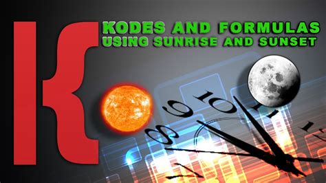 Klwp Tutorial Kodes And Formulas Using Sunrise And Sunset Youtube