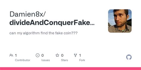 Github Damien8xdivideandconquerfakecoin Can My Algorithm Find The Fake Coin