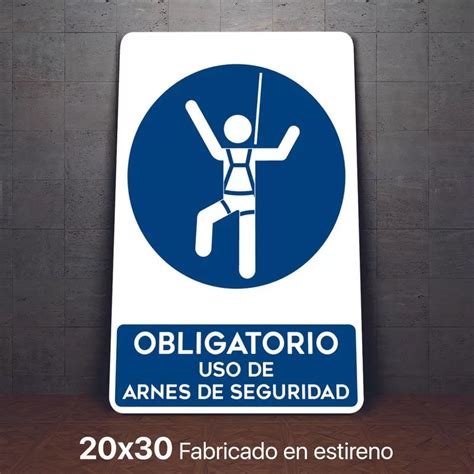 Senalamiento Uso Obligatorio De Arnes 20x30 Mebuscar México