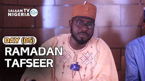Ramadan Tafseer Day 05 Sheikh Jaafar Sabiu Kura Youtube