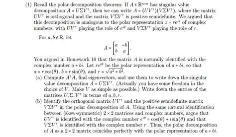 Solved 1 ﻿recall The Polar Decomposition Theorem If