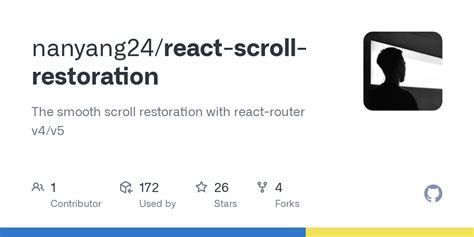Github Nanyang24react Scroll Restoration The Smooth Scroll