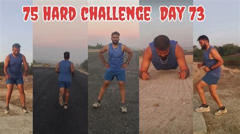 Day 7375 Hard Challenge 75hardchallenge 75hard Youtube