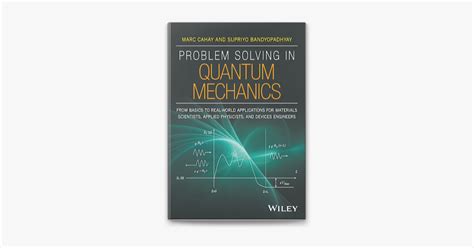 Problem Solving In Quantum Mechanics De Marc Cahay Supriyo Bandyopadhyay En Apple Books
