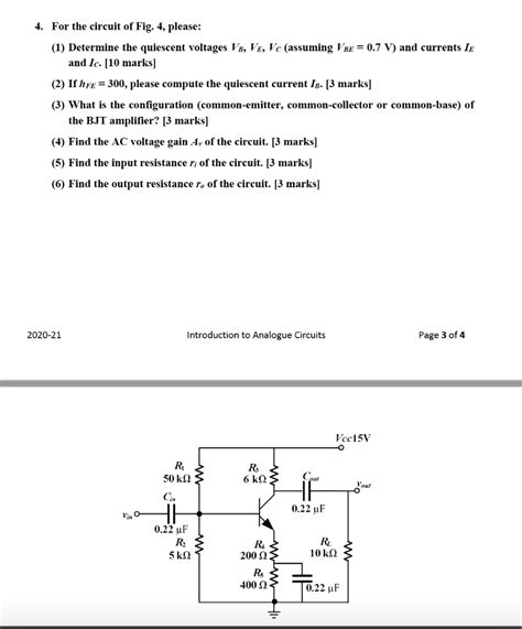 4 For The Circuit Of Fig 4 Please 1 Determine The Quiescent Voltages Vb