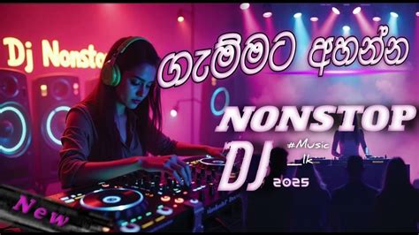 ගමටම ඇහෙන්න අහන්න පුලුවන් සුපිරිම හින්දි Dj Nonstop 😻🎧 Youtube