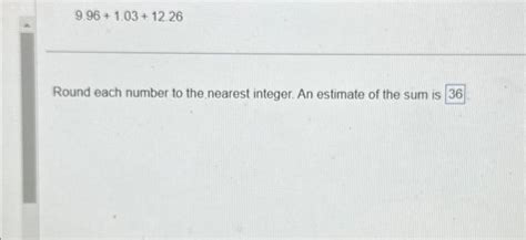 Solved 996 103 1226 Round Each Number To The Nearest