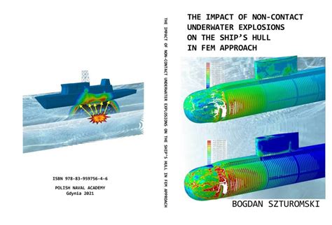 Pdf The Impact Of Non Contact Underwater Explosions On The Ships Hull In Fem Approach
