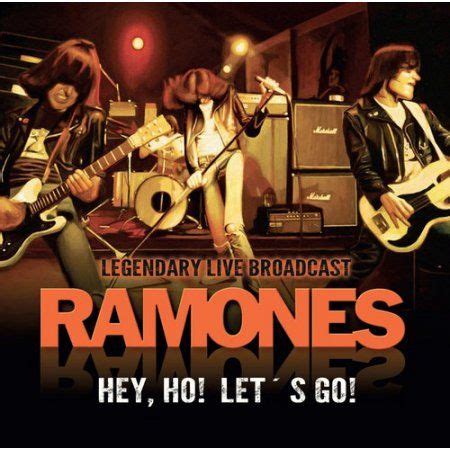 Hey Ho Lets Go Ramones Hey Ho Lets Go Let It Be