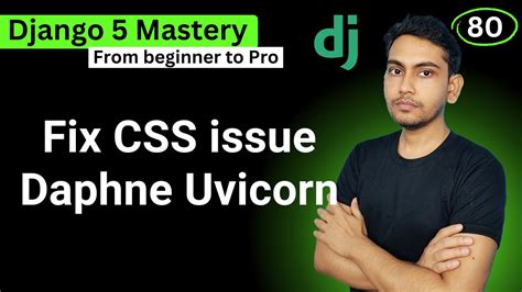 Fix Css Static File Issue On Asgi Django Async Server Youtube