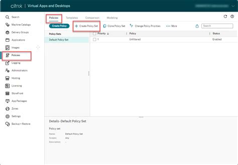 Policy Sets Citrix Virtual Apps And Desktops™ 7 2503
