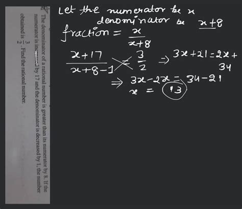 The Denominator Of A Rational Number Is Greater Than Its Numerator By 8