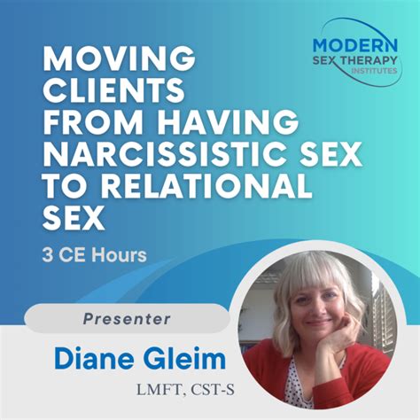 Moving Clients From Having Narcissistic Sex To Relational Sex 3 Ce