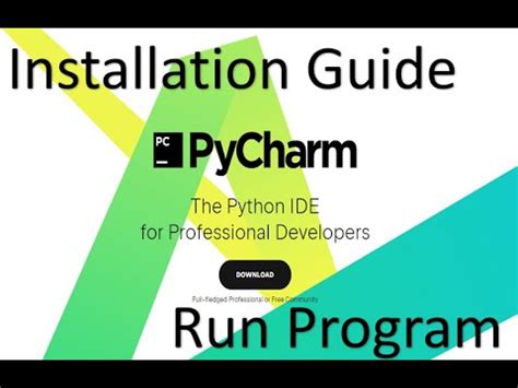 How To Install PyCharm A Python IDE On Windows And Run First Program In