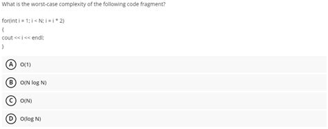 Solved What Is The Worst Case Complexity Of The Following