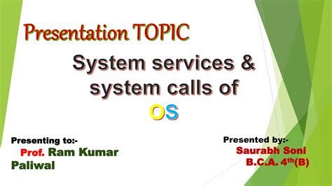 Services And System Calls Of Operating System Ppt