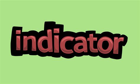 Indicator Writing Vector Design On A Green Background 10917157 Vector