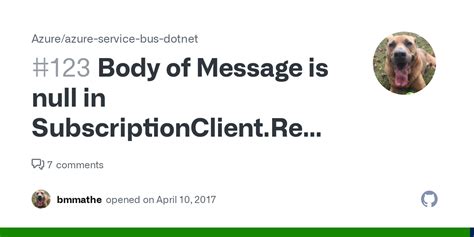 Body Of Message Is Null In Subscriptionclientregistermessagehandler Func Handler · Issue 123