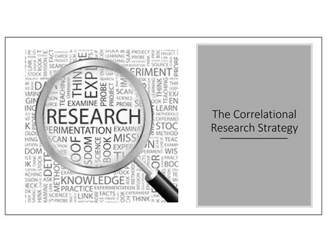 Chapter 12 Correlation The Correlational Research Strategy Correlational Research What Is