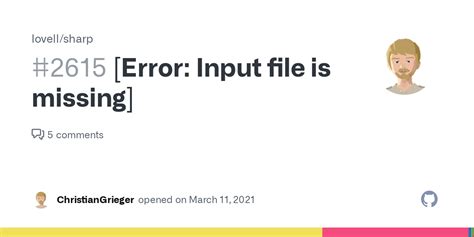 Error Input File Is Missing · Issue 2615 · Lovellsharp · Github