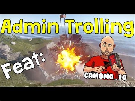 RUST Admin Trolling Feat Camomo 10 Part 1 YouTube RUST Admin Trolling Feat Camomo 10 Part 1 YouTube