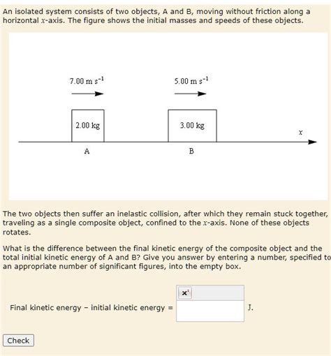 An Isolated System Consists Of Two Objects A And B Moving Without