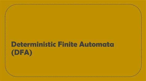 Deterministic Finite Automata Dfa Lecture Pdf