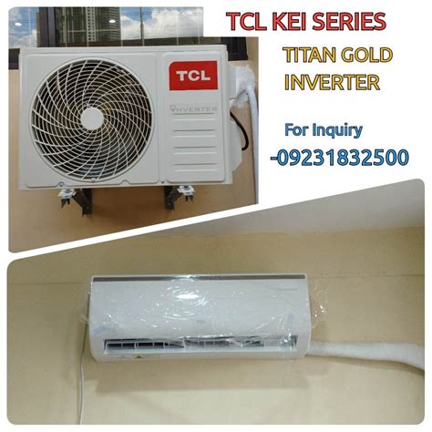 TCL SPLIT TYPE KEI SERIES INVERTER TV Home Appliances Air Conditioning And Heating On Carousell