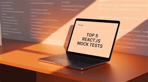 Top 5 Reactjs Mock Tests To Sharpen Your Certification Skills