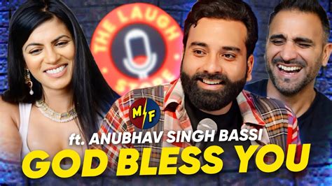 God Bless You Stand Up Comedy Anubhav Singh Bassi‬ Reaction Youtube
