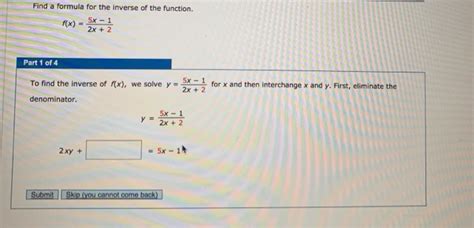 Solved Find A Formula For The Inverse Of The Function X Chegg Com