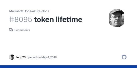 Token Lifetime Issue 8095 MicrosoftDocs Azure Docs GitHub