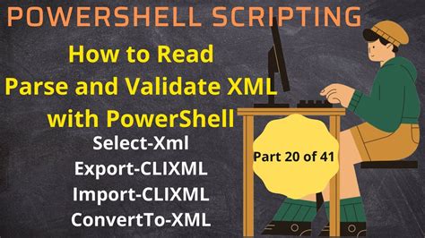 Work With Xml Data In Powershell Youtube